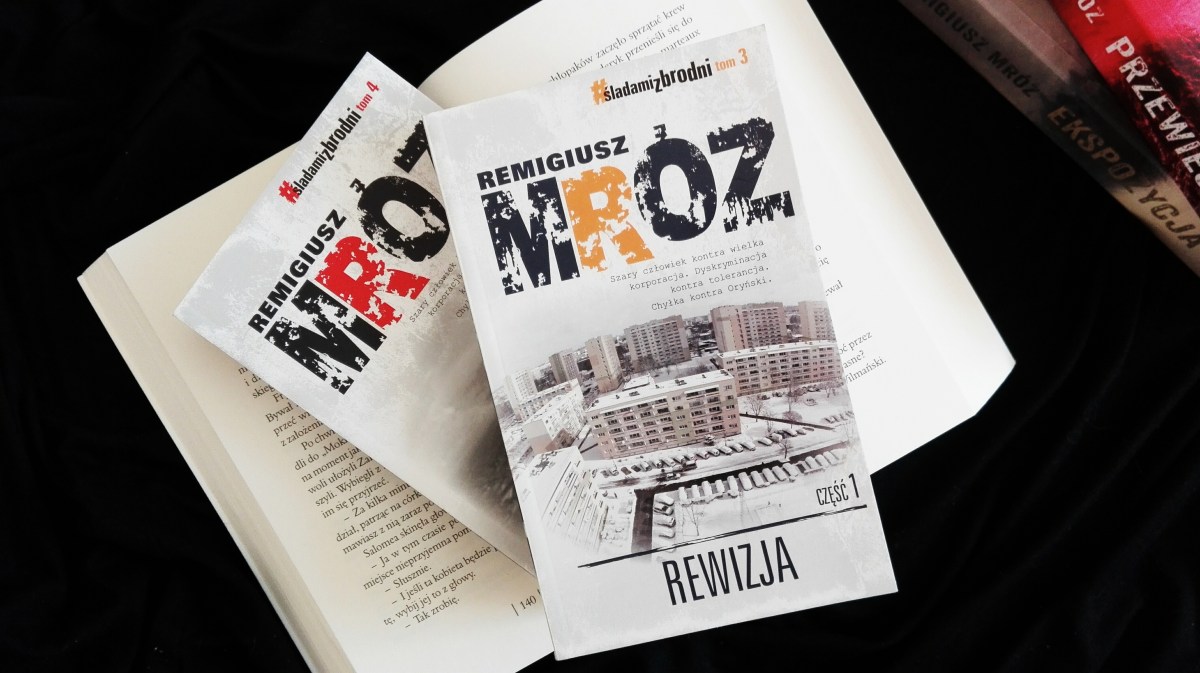 Chyłka po raz trzeci – Remigiusz Mróz „Rewizja” – MARIONETKA LITERACKA